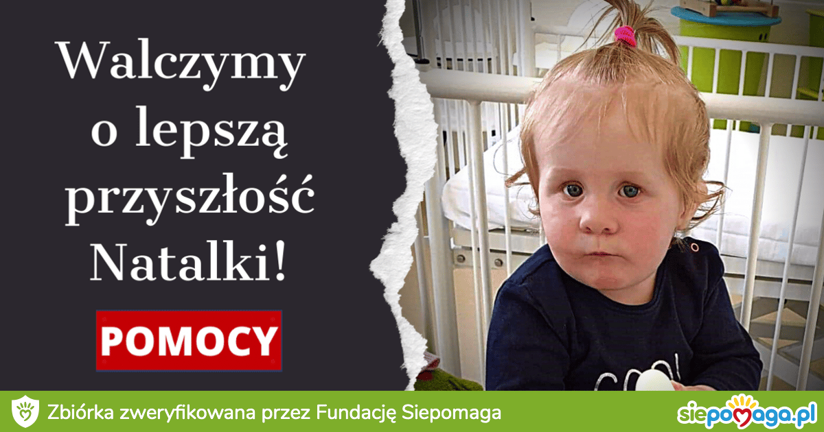 Natalia Angowska - zbiórka charytatywna | Siepomaga.pl